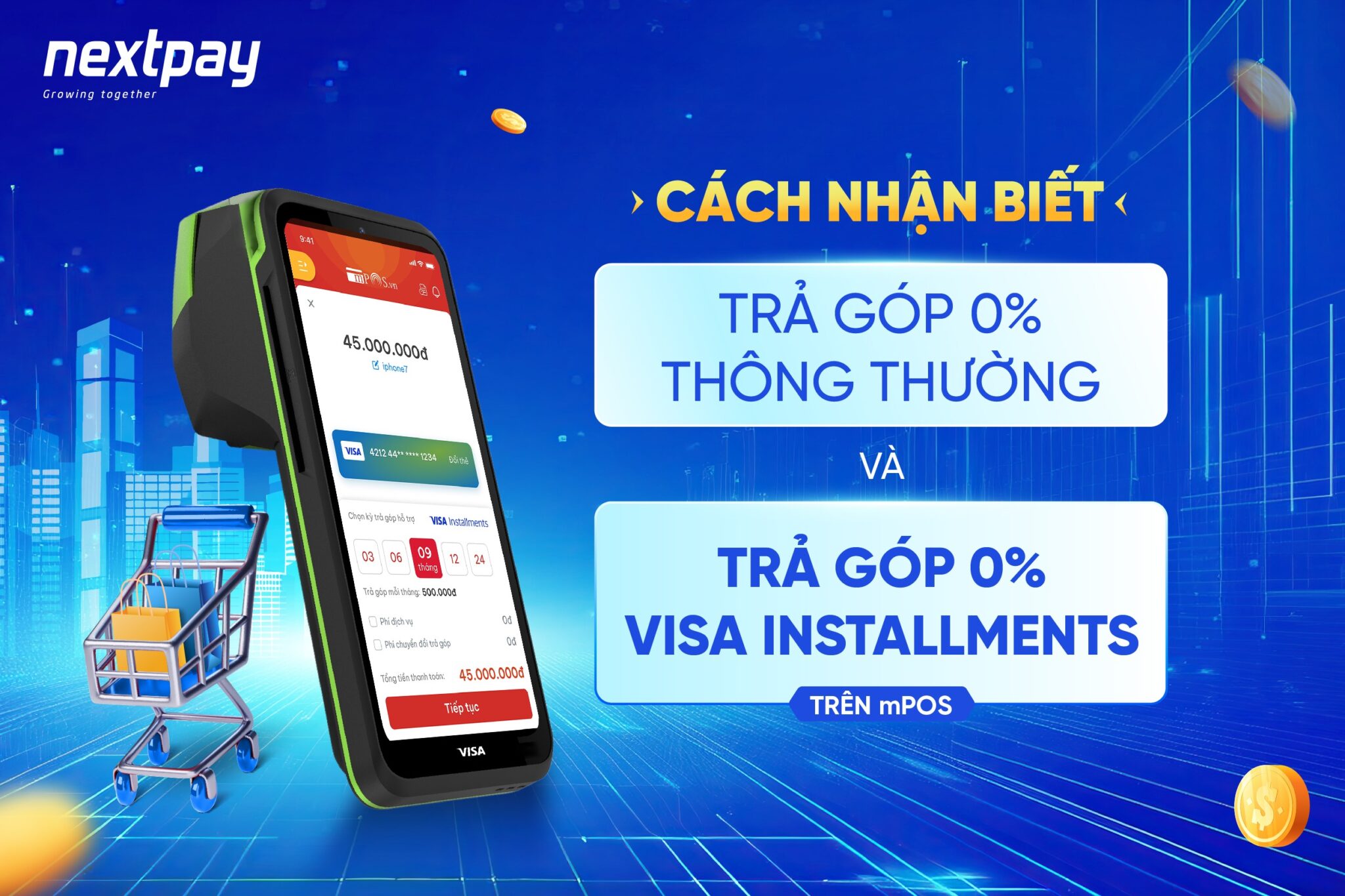 CÁCH NHẬN BIẾT TRẢ GÓP 0% THÔNG THƯỜNG VÀ TRẢ GÓP 0% VISA INSTALLMENTS TRÊN MPOS - Chuyển đổi số ...
